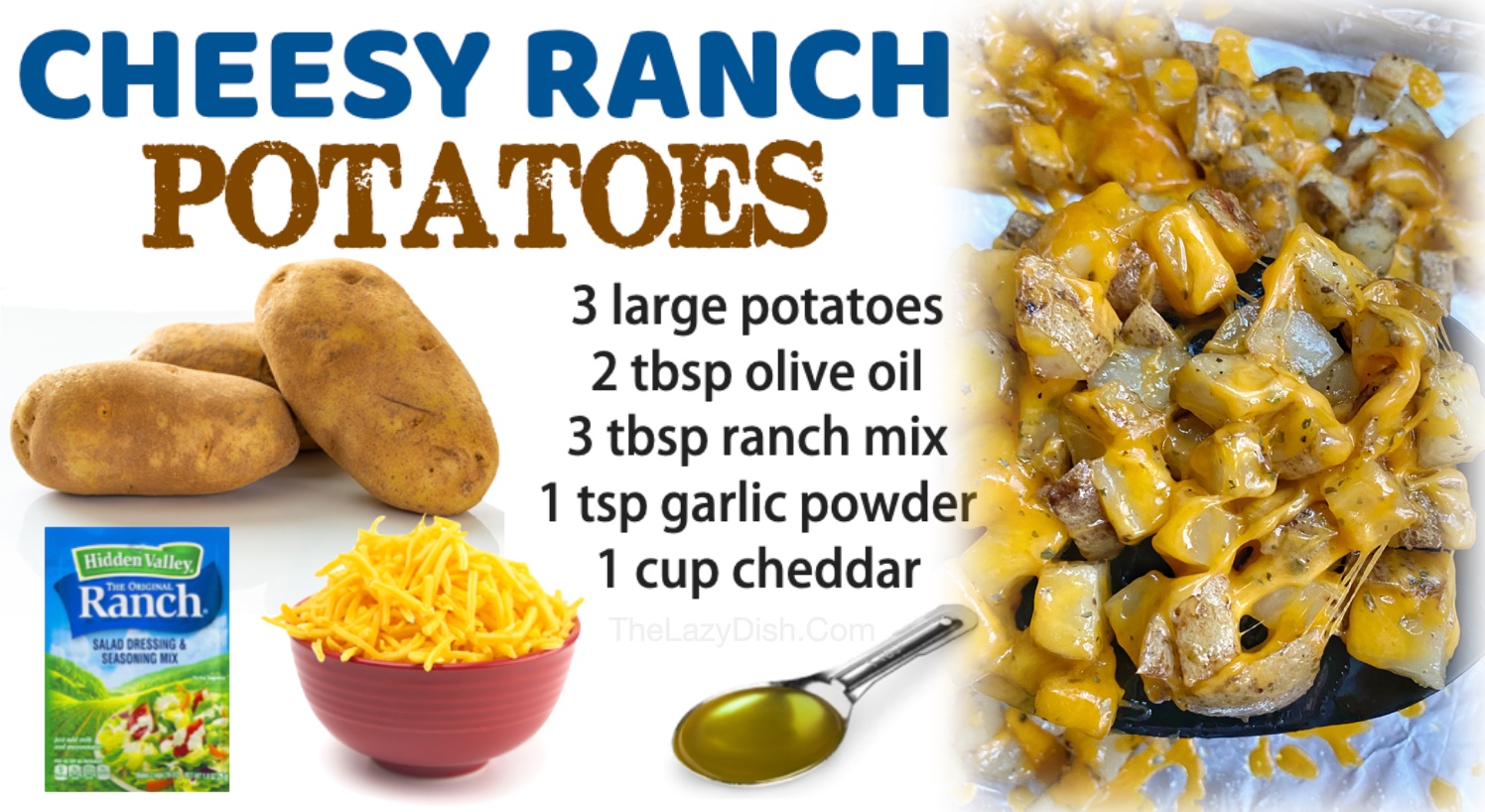 Oven Baked Cheesy Ranch Potatoes