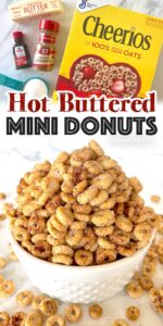 Hot Buttered Mini Donut Cheerios
