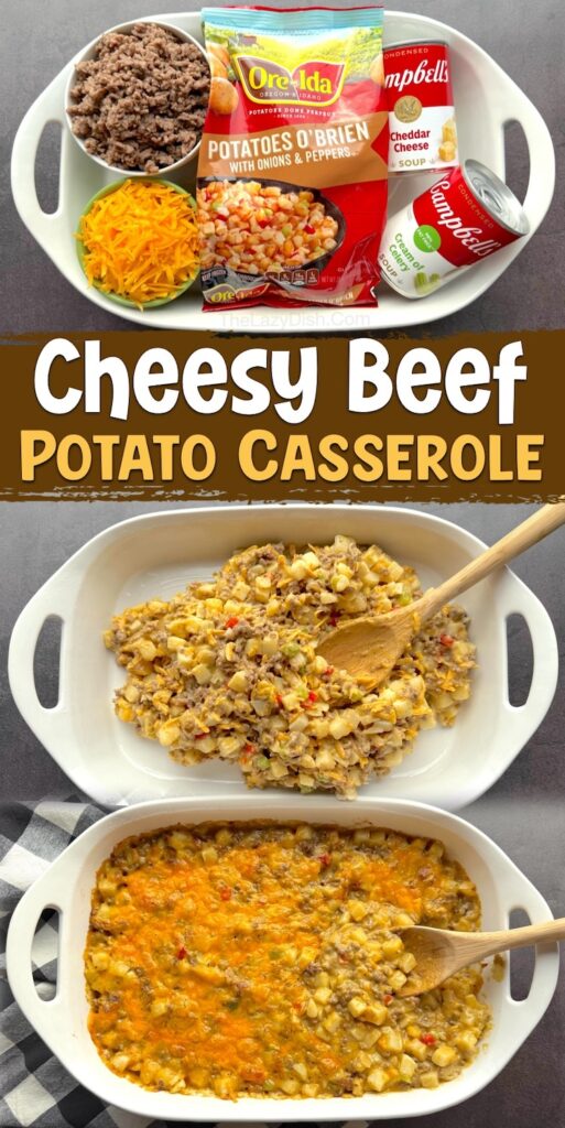 Cheesy Ground Beef & Potato Dinner Casserole