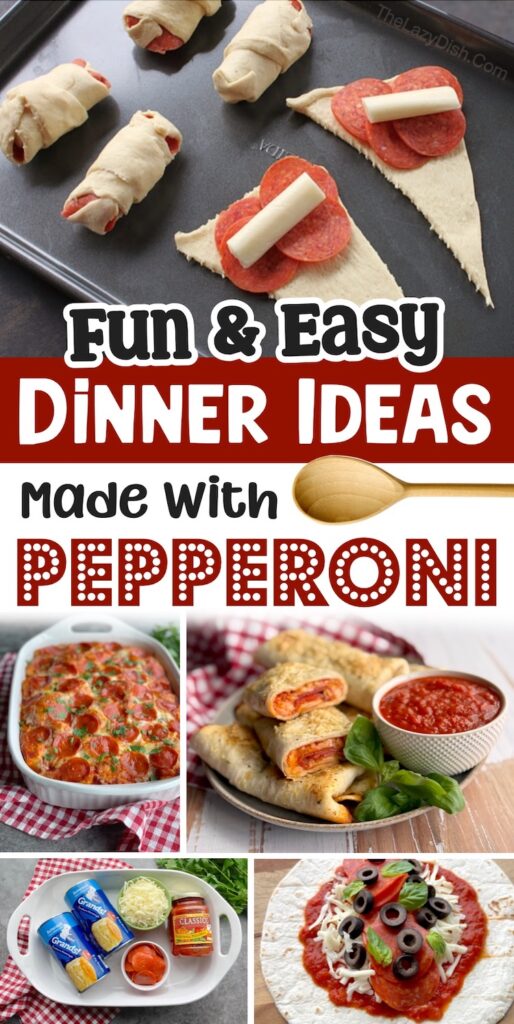 13 Fun & Easy Dinner Ideas Made With Pepperoni